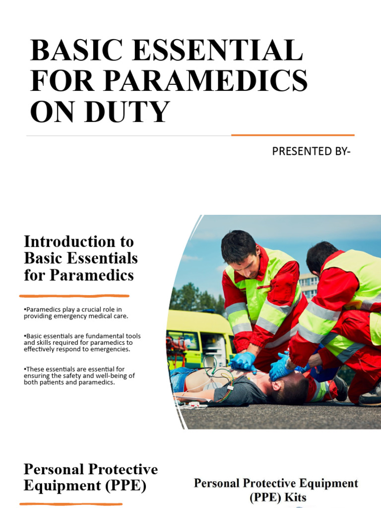 Basic Essential For Paramedics | PDF | Paramedic | Personal Protective ...