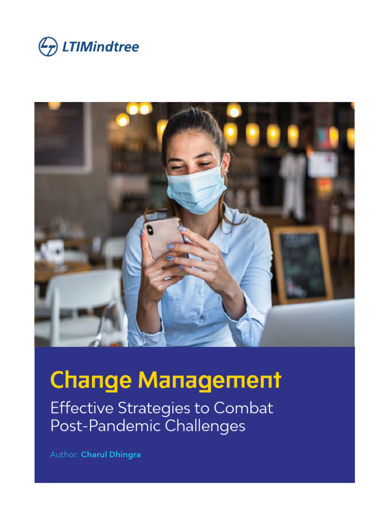 Change Management Effective Strategies To Combat Post Pandemic ...