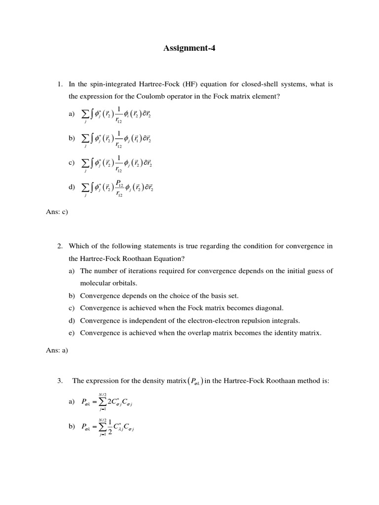 Assignment 4 | PDF | Hartree–Fock Method | Quantum Chemistry