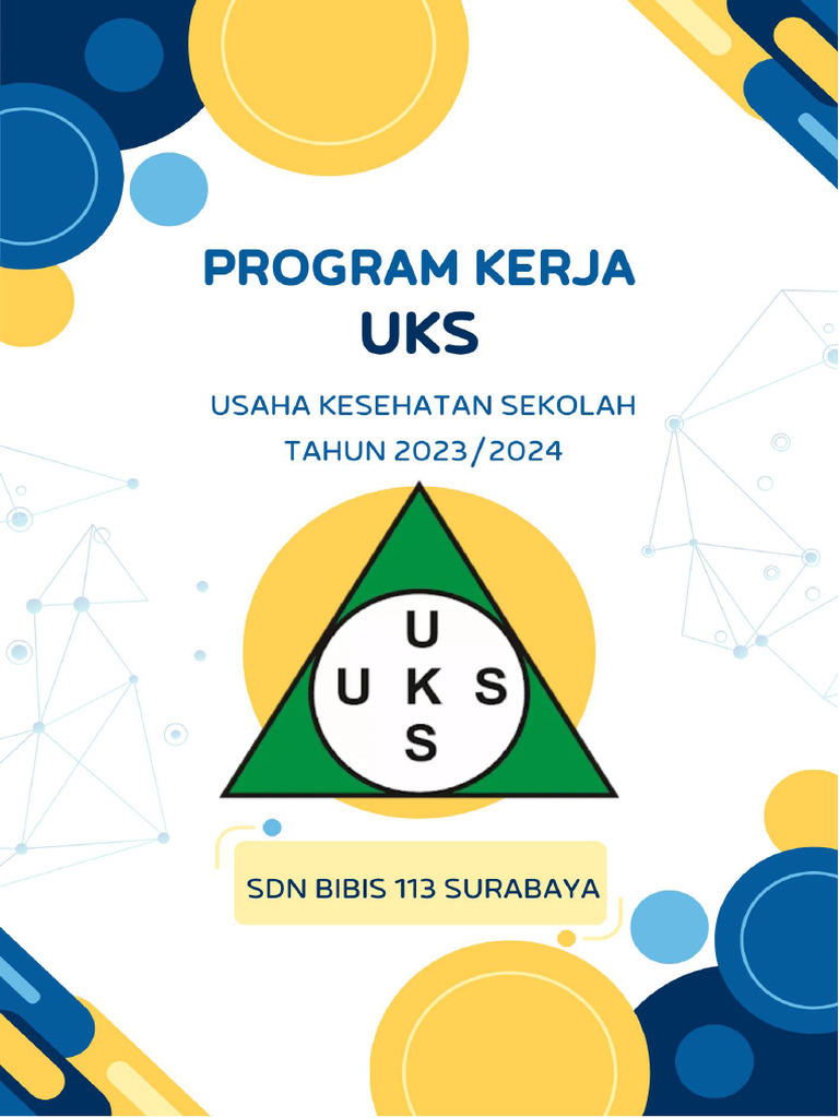 Program Kerja UKS | PDF | Karier & Perkembangan | Gaya Hidup