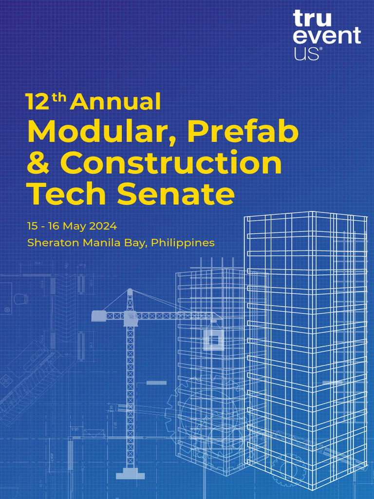 12th Annual Modular, Prefab & Construction Tech Senate Philippines ...