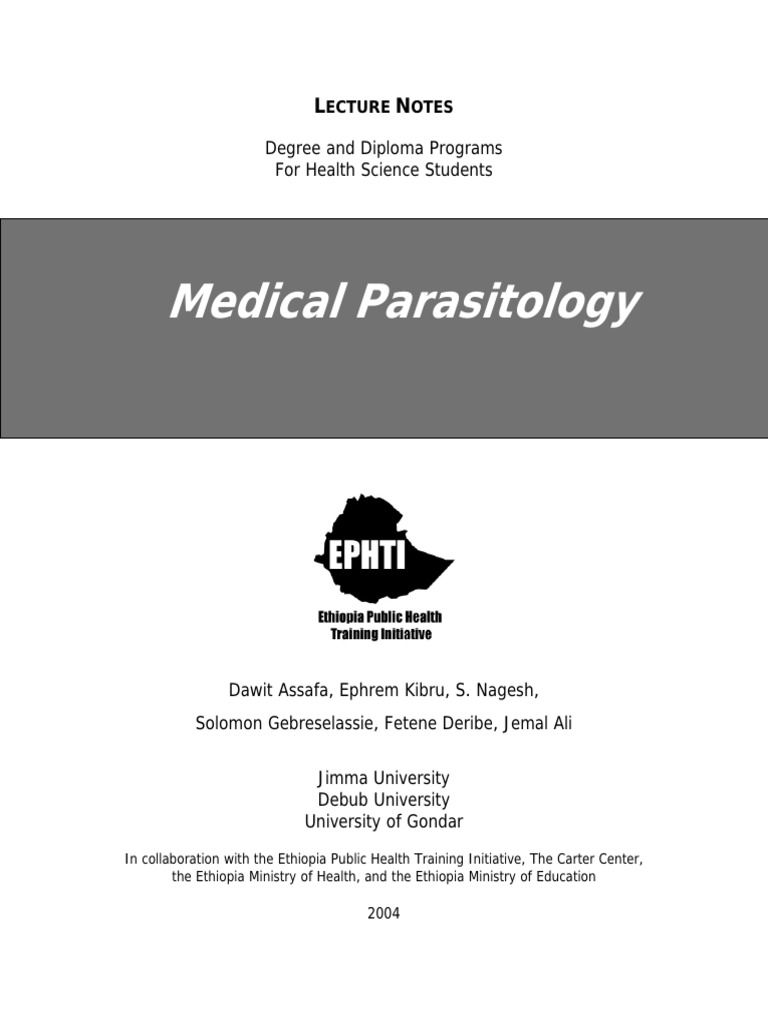L ECTURE N OTES – Medical Parasitology - The Carter Center | PDF ...