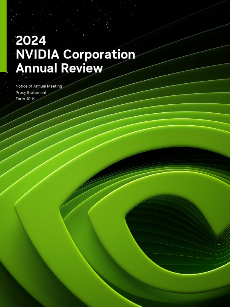 NVIDIA 2024 Annual Report | PDF | Graphics Processing Unit | Artificial Intelligence