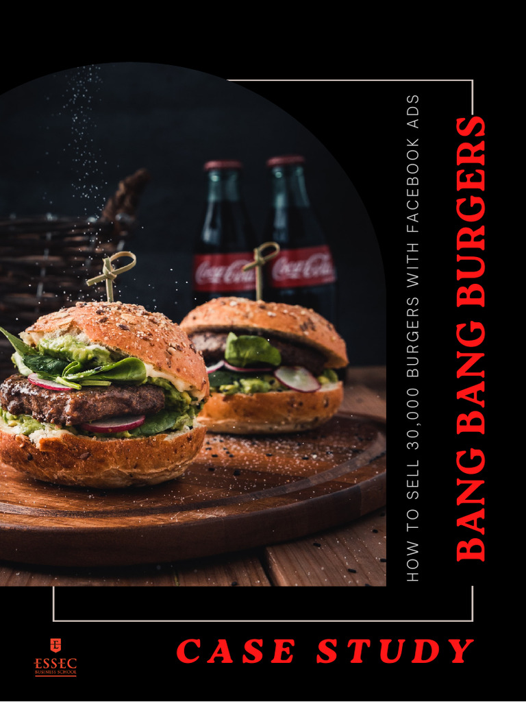 Bang Bang Burgers Case Study-2 | PDF | Target Audience | Facebook