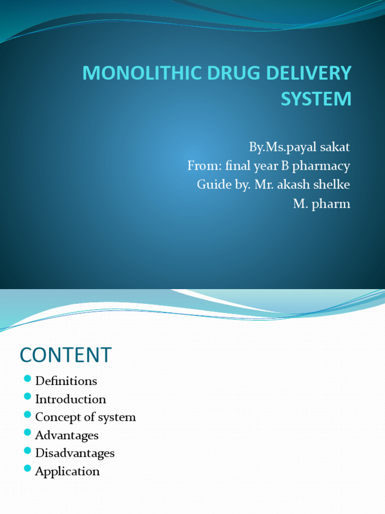 Monolithic Drug Delivery System | PDF