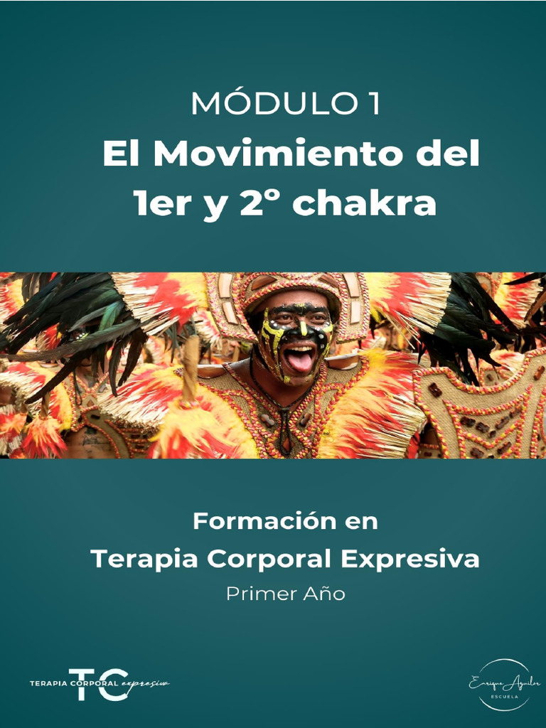 Mód 2 Movimiento Del 1er y 2º Chakra | PDF | Las emociones | Placer