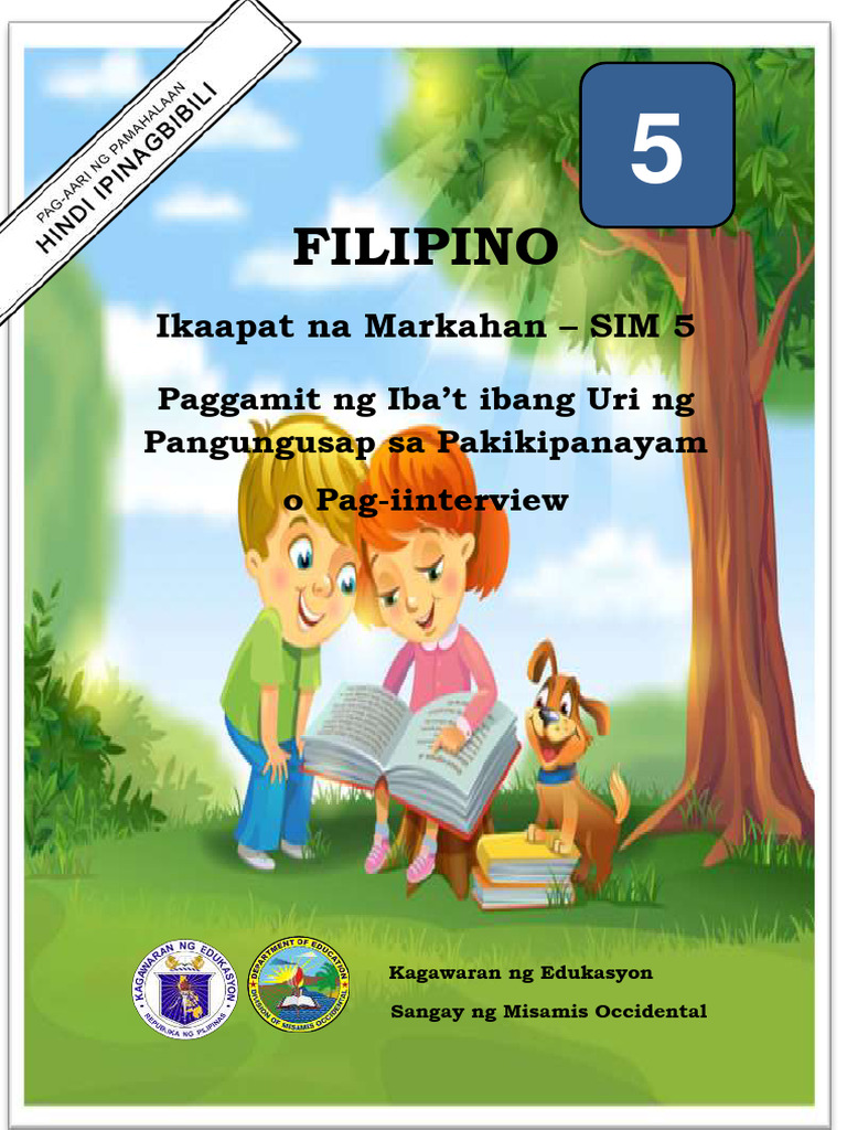 Filipino5 - Q4 - SIM5 - Paggamit NG Iba - T-Ibang Uri NG Pangungusap Sa ...