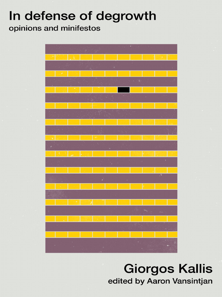 Degrowth for Non-Academics | PDF | Renewable Energy | Environmentalism