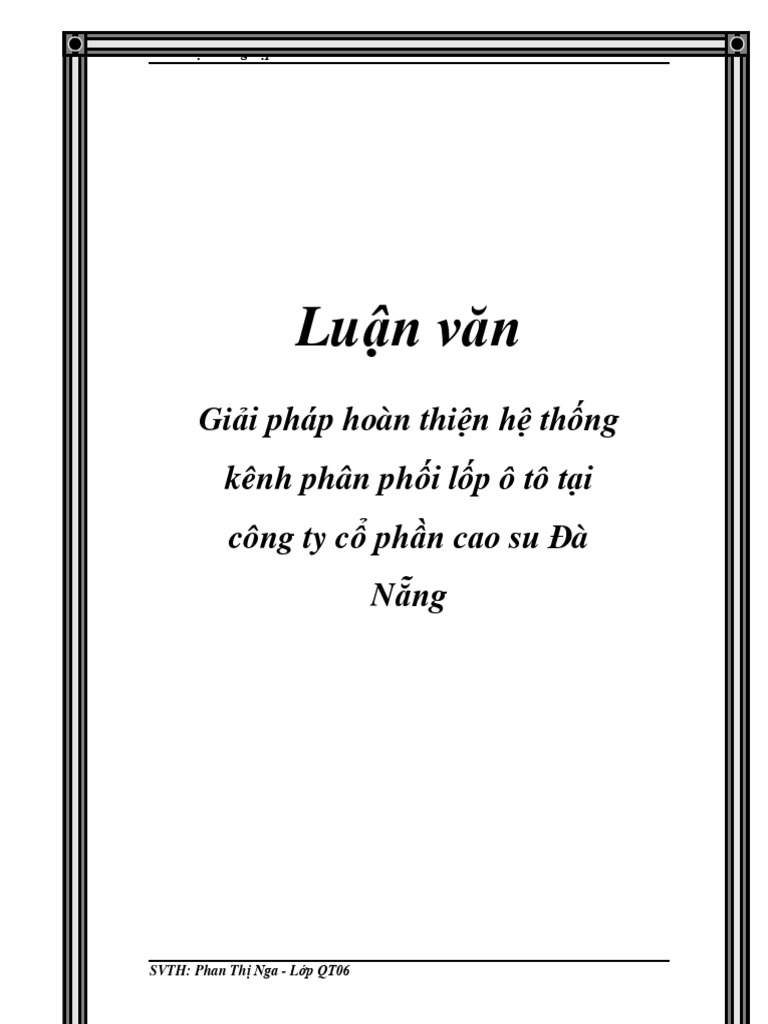 Khóa luận tốt nghiệp - Giải pháp hoàn thiện hệ thống kênh phân phối lốp ...