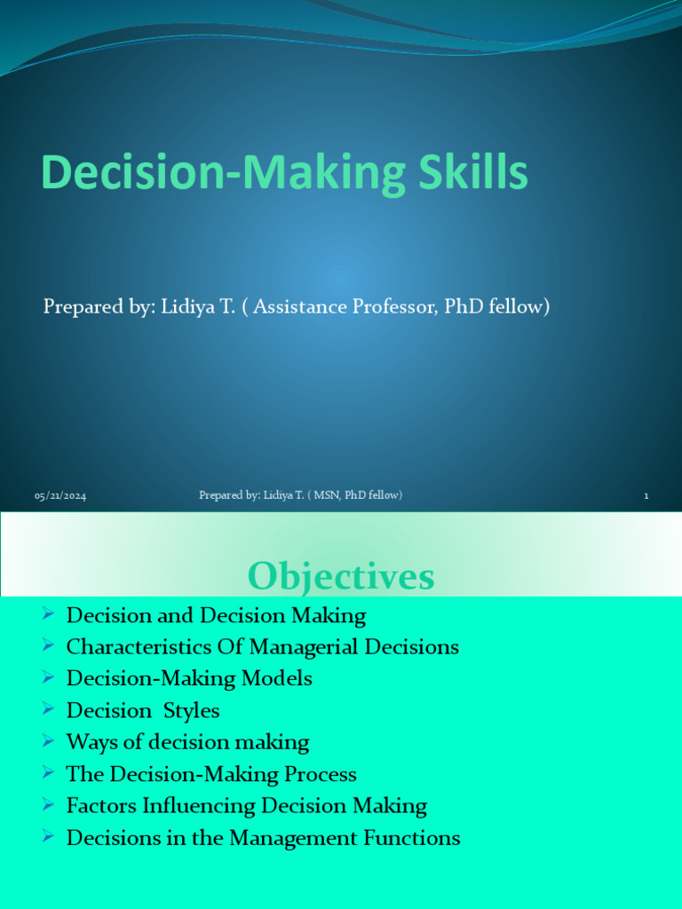 Unit 2 - Decision Making Skills | PDF | Decision Making | Leadership