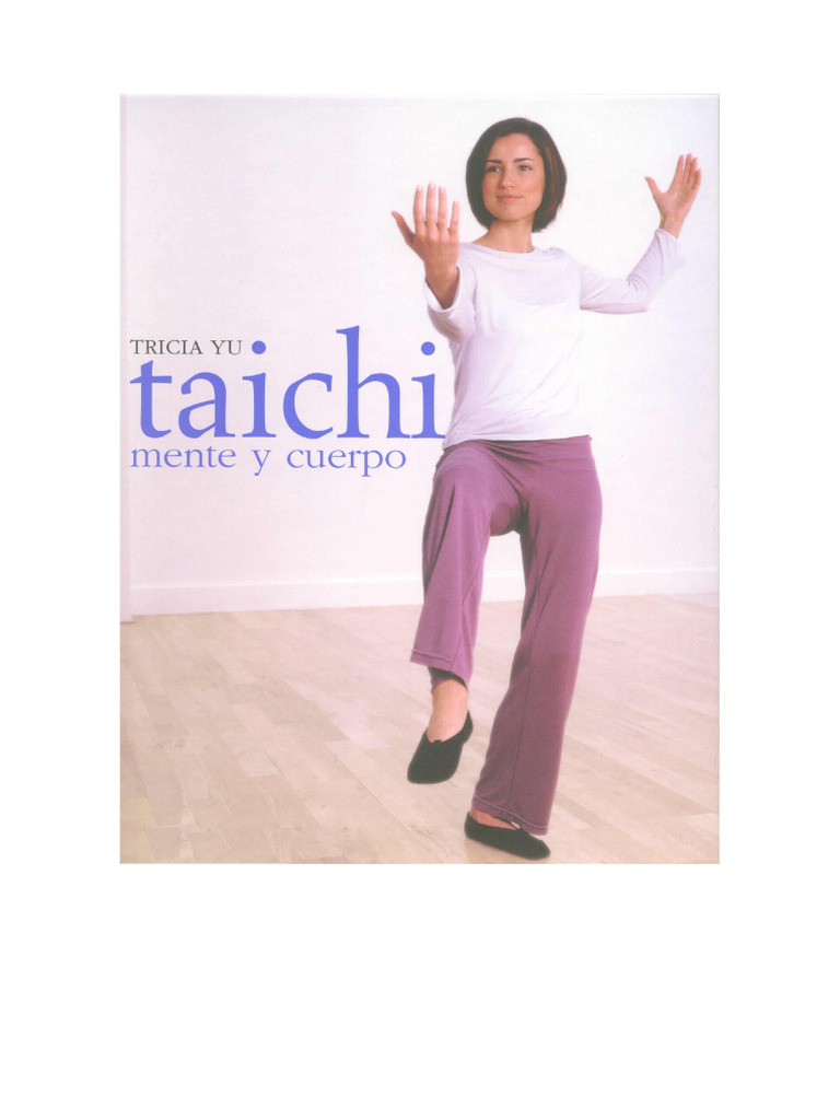 Tai-Chi Mente y Cuerpo - Tricia Yu | PDF