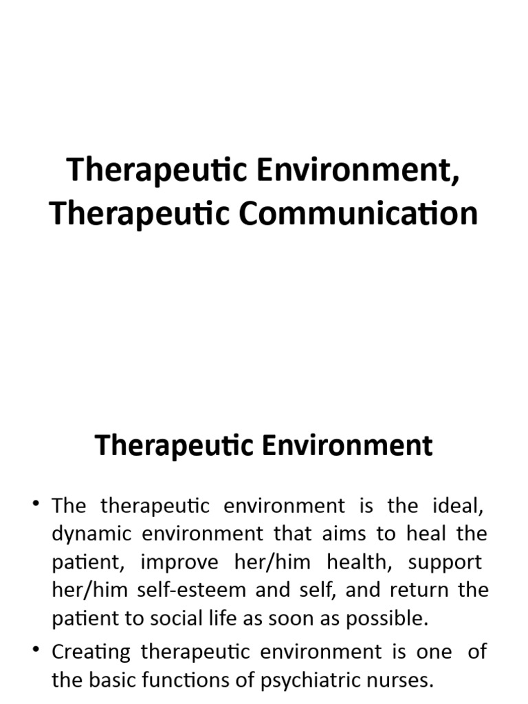 Therapeutic Environment, TherapeuicCommunicaion | Download Free PDF ...