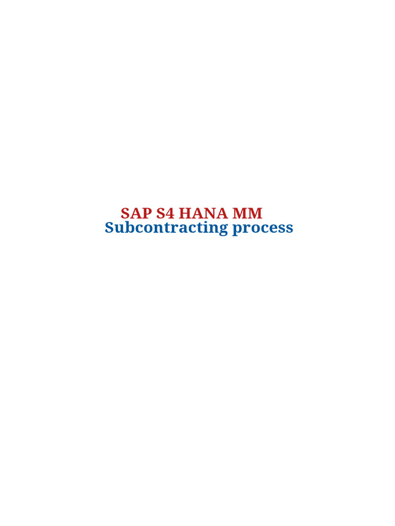 Hana MM Subcontracting Process | PDF | Receipt | Invoice