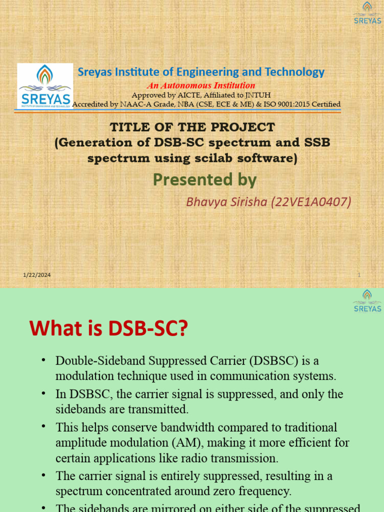 Generation of DSB-SC spectrum and SSB spectrum using scilab software ... Generation of DSB-SC spectrum and SSB spectrum using scilab software ...