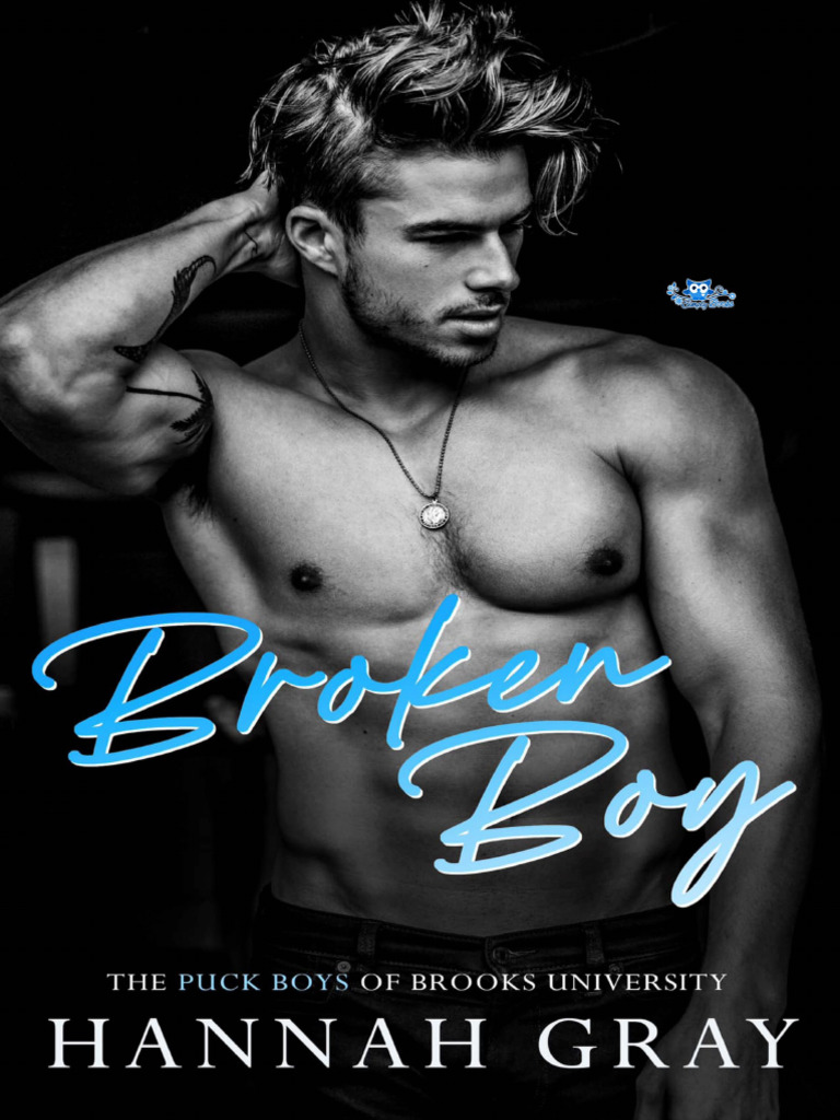 Broken Boy The Puck Boys of Brooks University #2 Hannah Grey | PDF