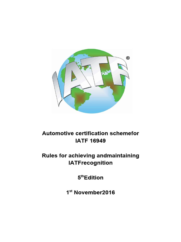 Rules For Achieving Andmaintaining IATF Recognition 5th Nov 2016 | PDF ...