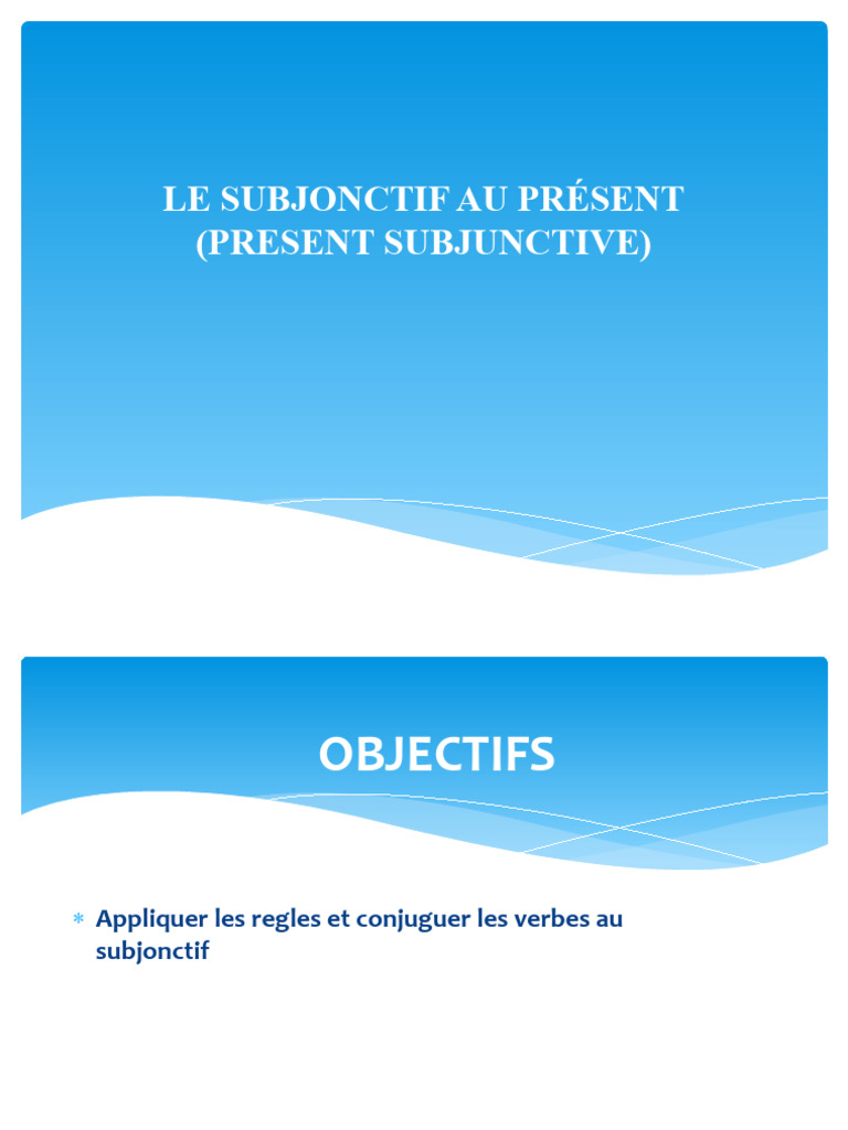 Le Subjonctif | PDF | Grammaire | Linguistique