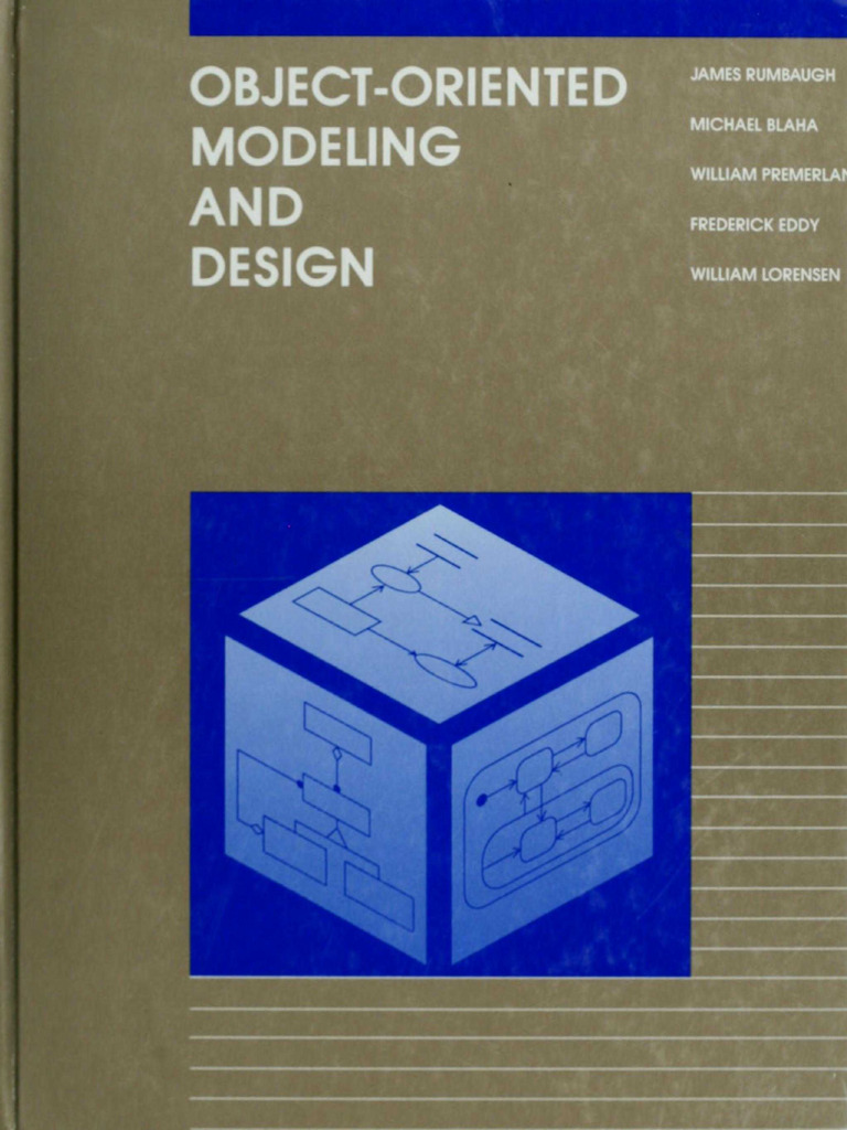 Object-Oriented Modeling and Design (James R. Rumbaugh, Michael R. Blaha Etc.) (Z-Library) | PDF