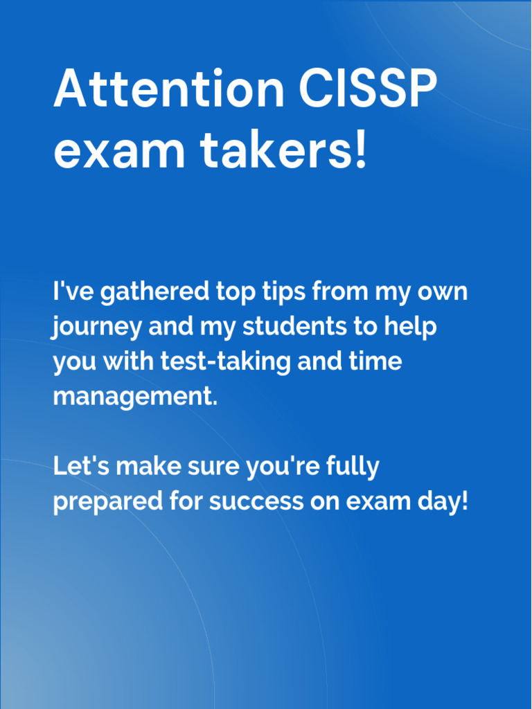 Tips For CISSP Exam Aspirants | PDF | Question | Psychology