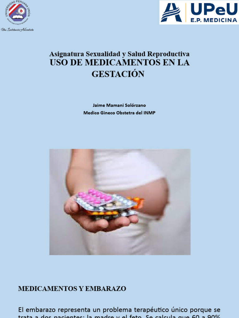 Uni 4 Ses 3 Uso de Medicamentos en La Gestacion | PDF | El embarazo | Medicamentos con receta