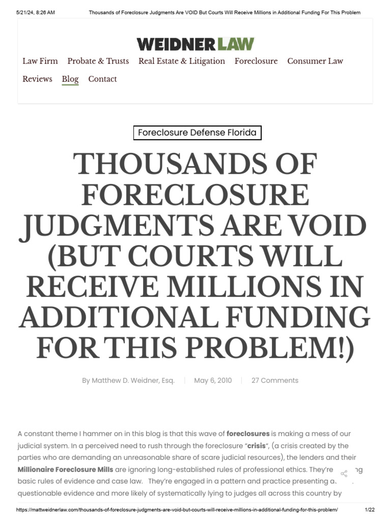 Thousands of Foreclosure Judgments Are VOID But Courts Will Receive ...