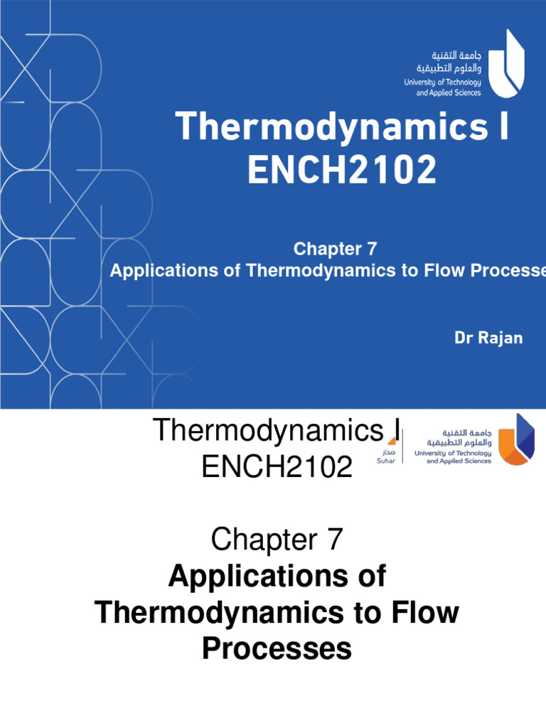 Chapter 7 Application of Thermodynamics To Flow Processes UTAS | PDF | Heat | Pressure