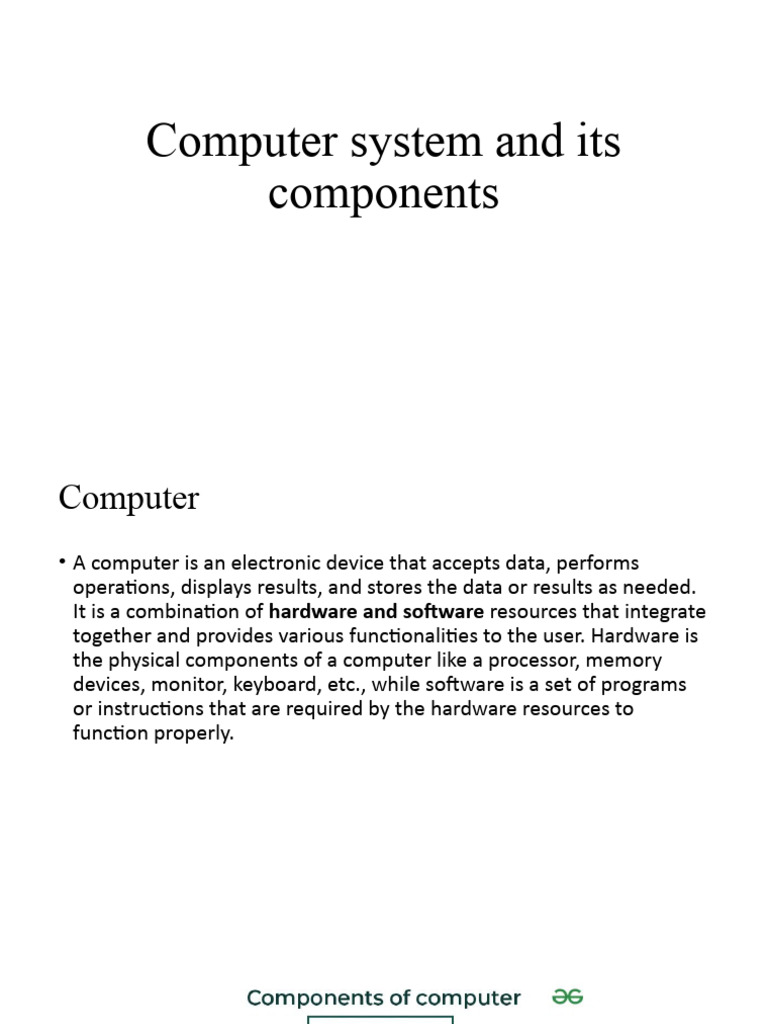 Computer System and Its Components | PDF | Central Processing Unit | Input/Output