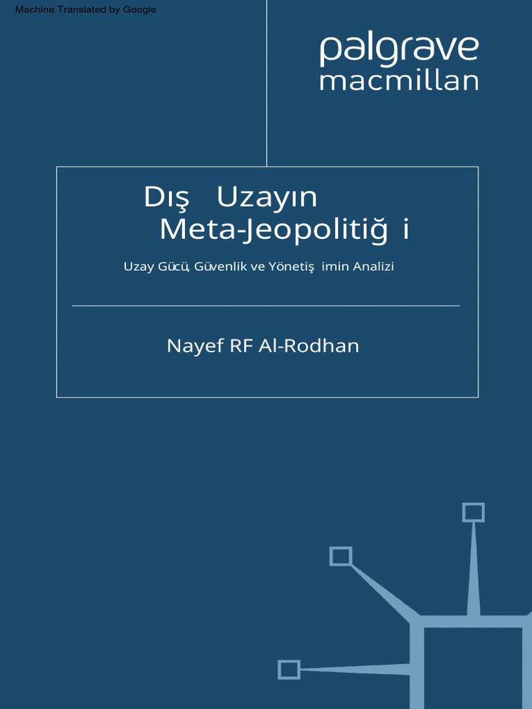 Dış Uzayın Meta-Jeopolitiği: Nayef RF Al-Rodhan | PDF