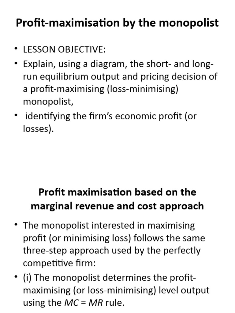 Monopolist Profit Strategies | PDF | Profit (Economics) | Monopoly