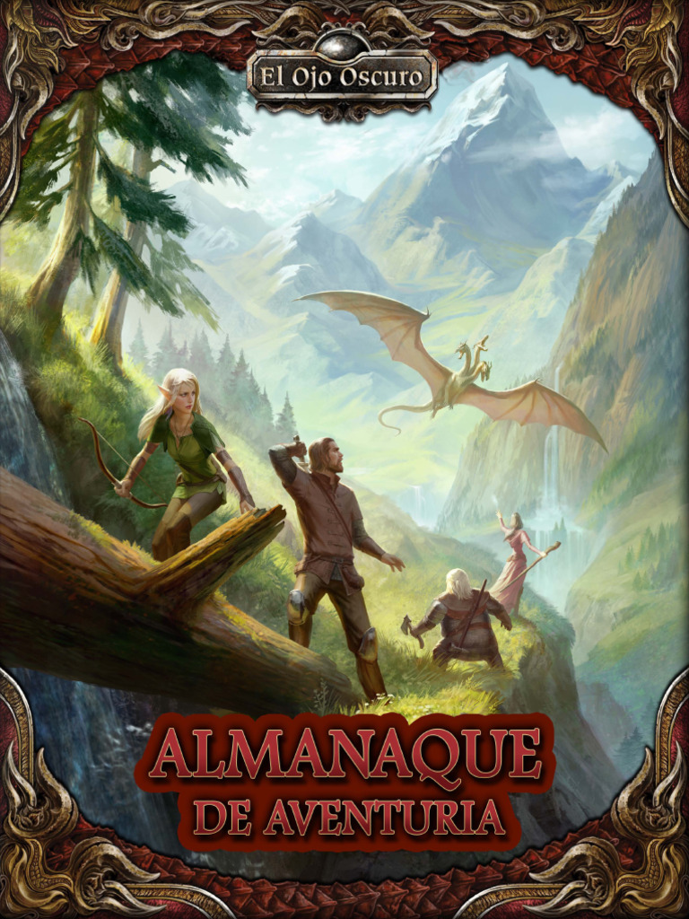 El Ojo Oscuro - Almanaque de Aventuria 12-03-2021 | PDF