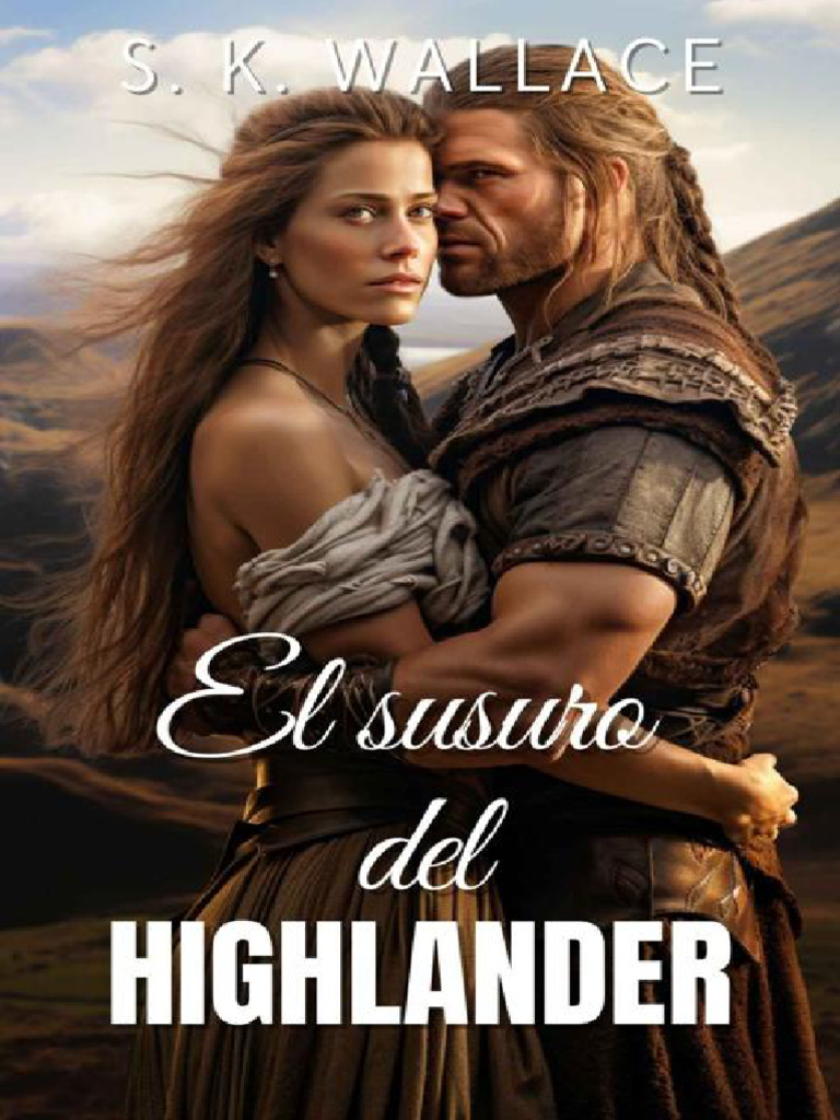 El Susurro Del Highlander | PDF | Amor | Valor