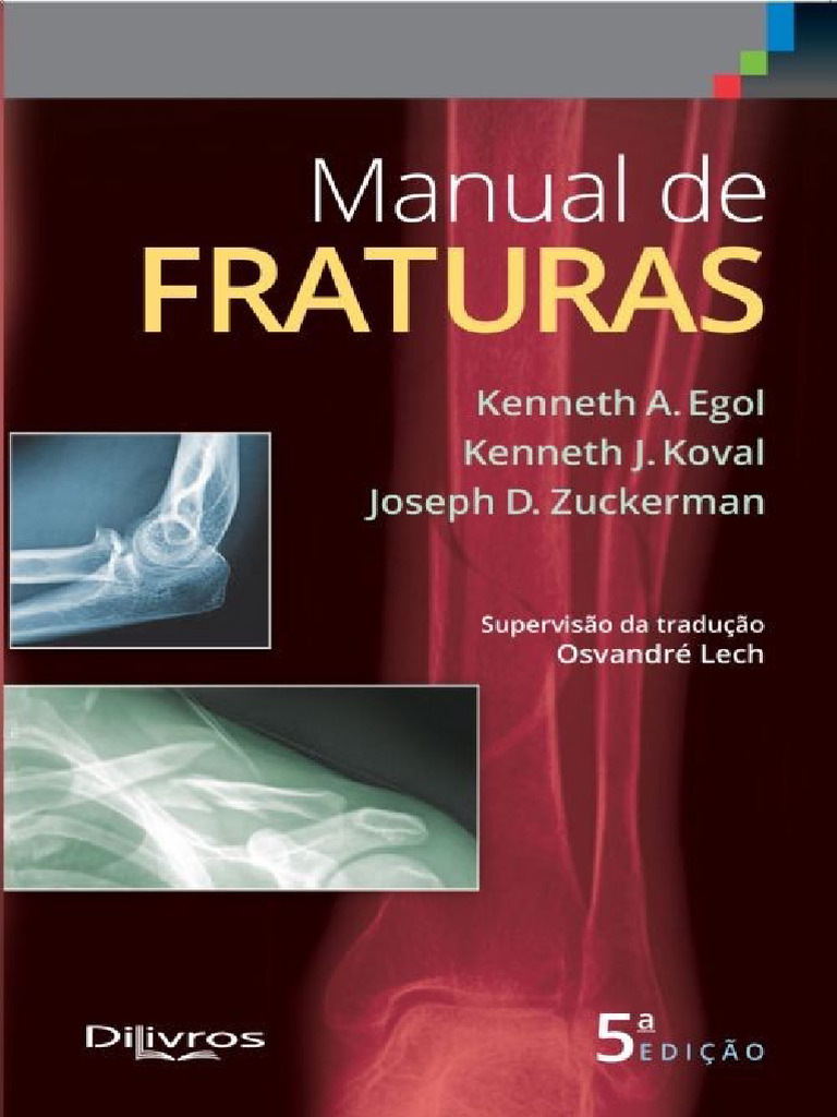 Koval Manual de Fraturas 5 Ed Cópia-1 | PDF