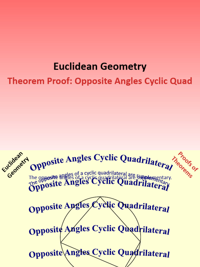 4.2 Theorem Proofs Opposite Angles Cyclic Quadrilateral | PDF ...
