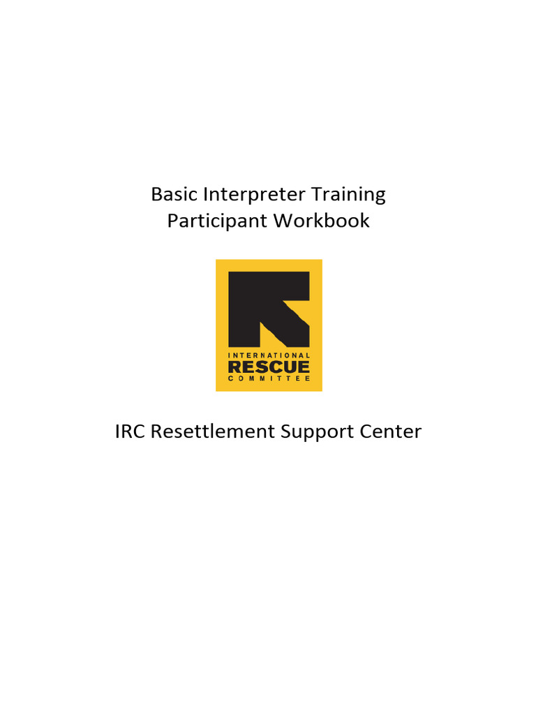 IRC Resettlement Support Center - Basic Interpreter Training Participant Workbook | PDF ...