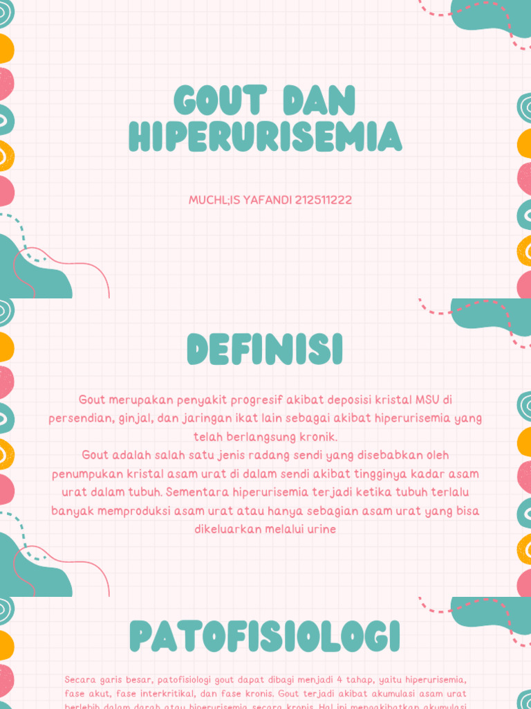 Gout Dan Hiperurisemia Muchlis Yafandi 212511222 | PDF