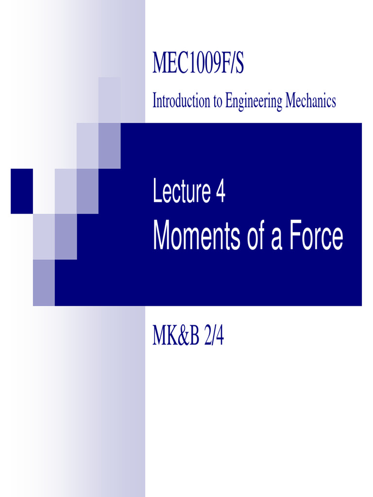 MEC1009FS Lect04 Moments | PDF | Torque | Rotation