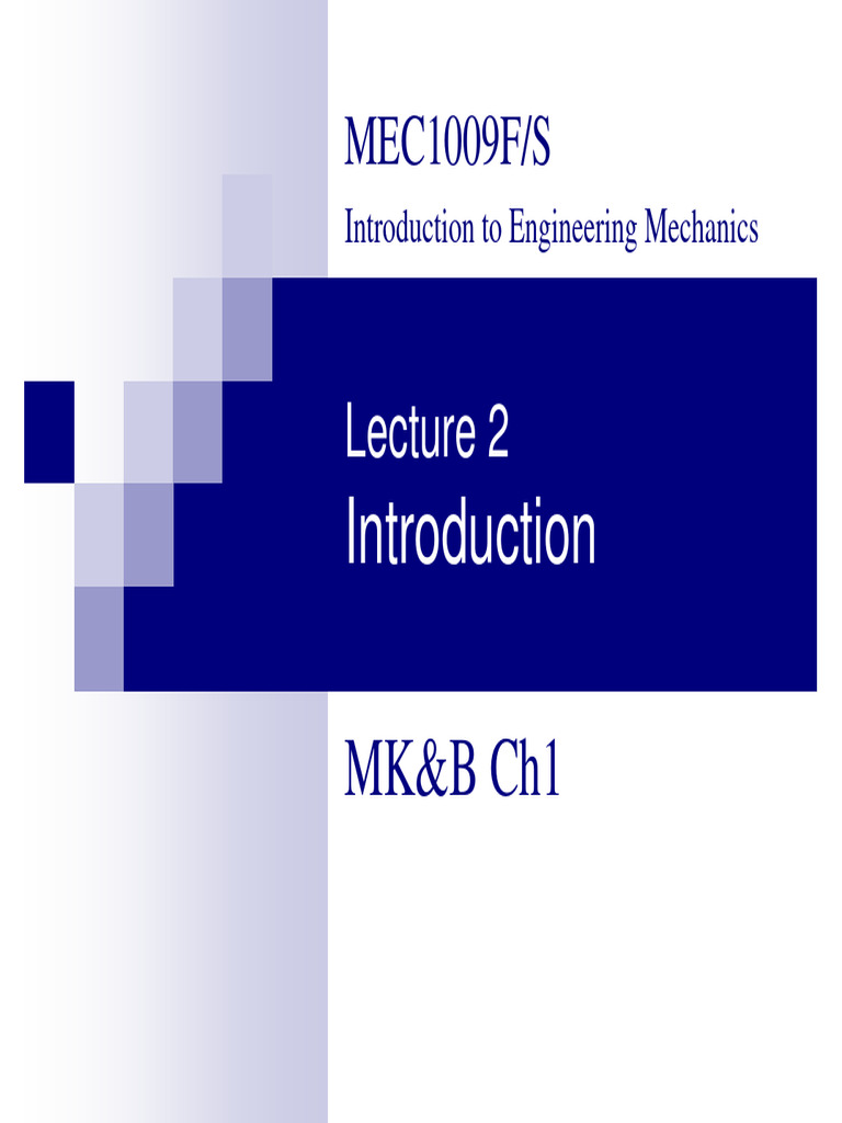 MEC1009FS Lect02 Introduction | PDF | Force | Euclidean Vector