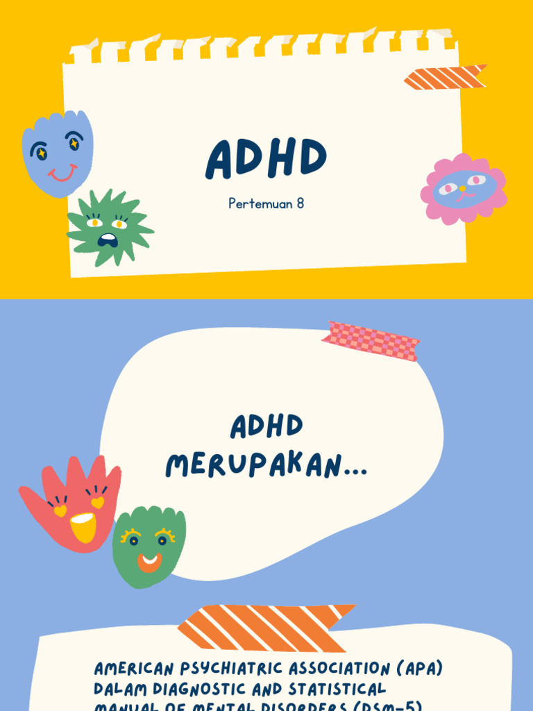 Memahami ADHD: Gejala dan Penanganan | PDF | Pengembangan Diri | Sains ...
