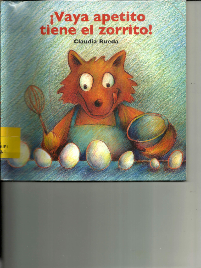 Vaya Apetito Tiene El Zorrito Pdf