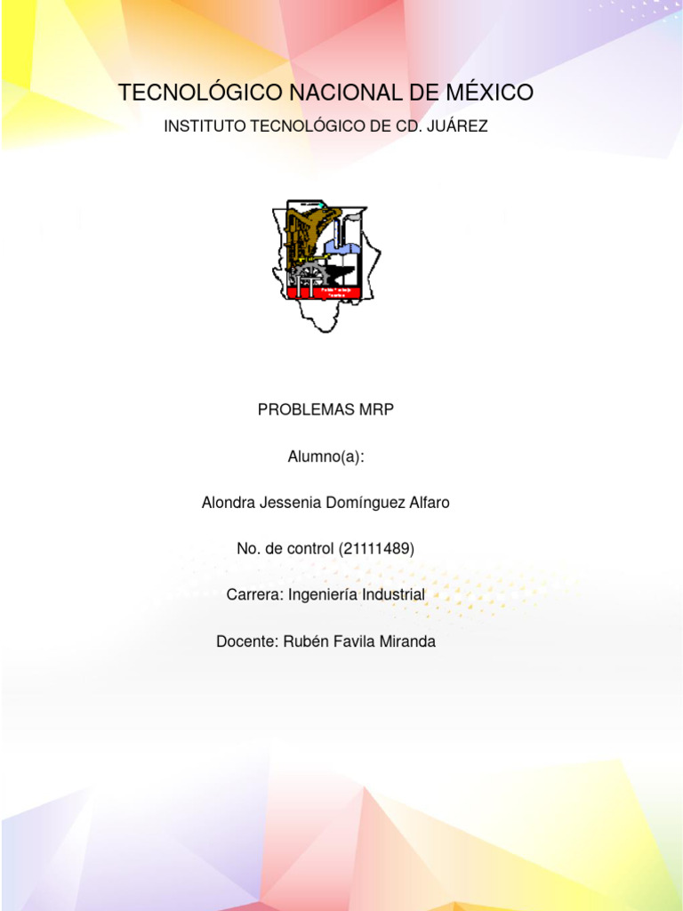 TAREA SEMANA 6 PROBLEMAS MRP-Dominguez Alondra | PDF