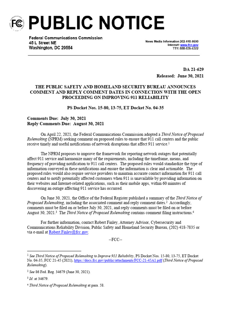 Rulemaking (NPRM) Seeking Comment On Proposed Rules To Ensure That 911 ...