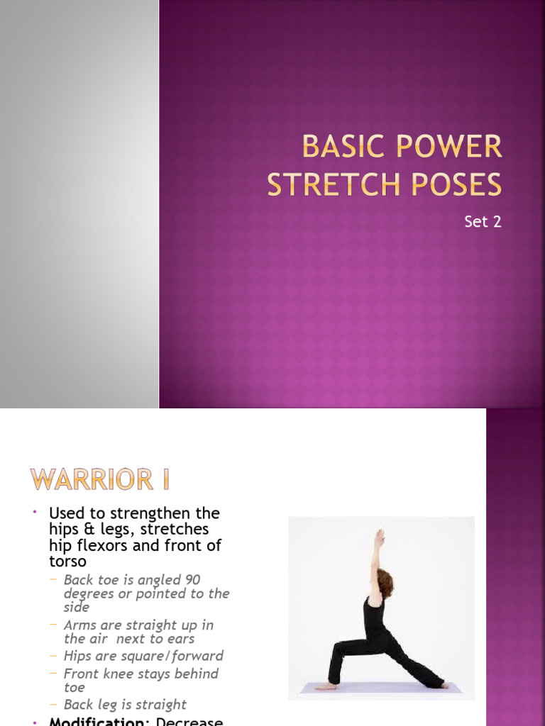 Basic Power Stretch Poses 2 | PDF | Anatomical Terms Of Motion | Hip