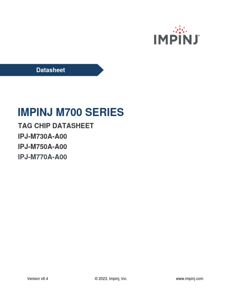 Impinj M700 Series Tag IC Datasheet 20230626 v6.4 | PDF | Radio Frequency Identification ...