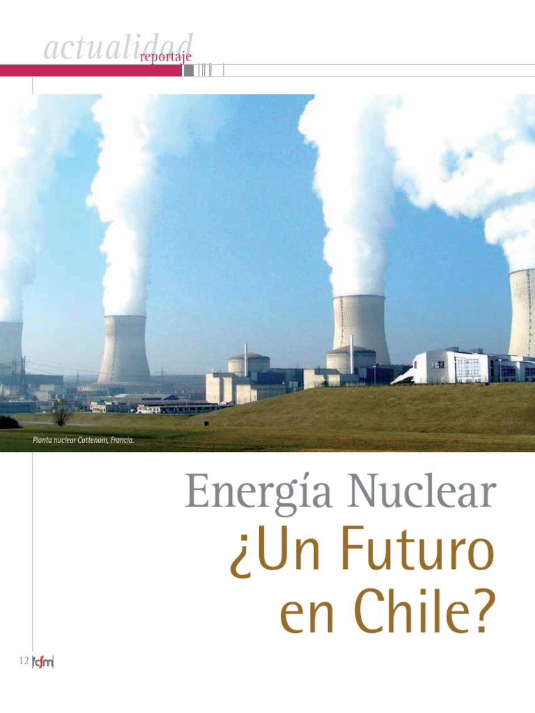Energía Nuclear: Futuro en Chile | PDF | La energía nuclear | Planta de ...
