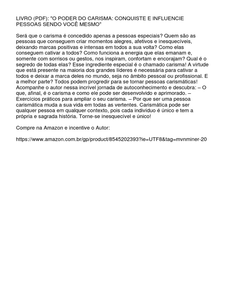 Livro (PDF) - O Poder Do Carisma - Conquiste e Influencie Pessoas Sendo Você Mesmo | PDF