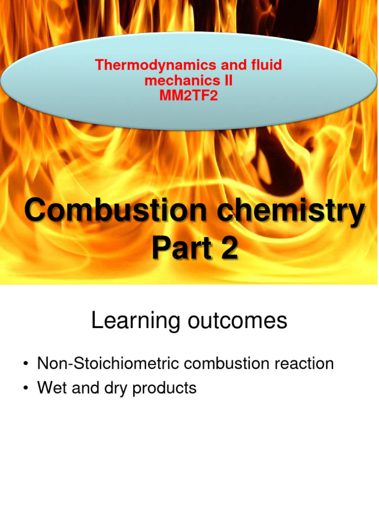 8 Combustion chemistry-II | PDF | Stoichiometry | Combustion