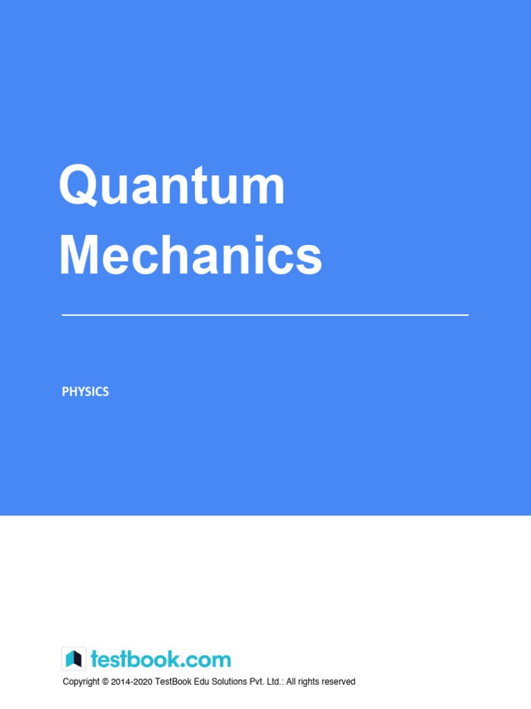 Quantum Mechanics - Study Notes | Download Free PDF | Waves | Electron