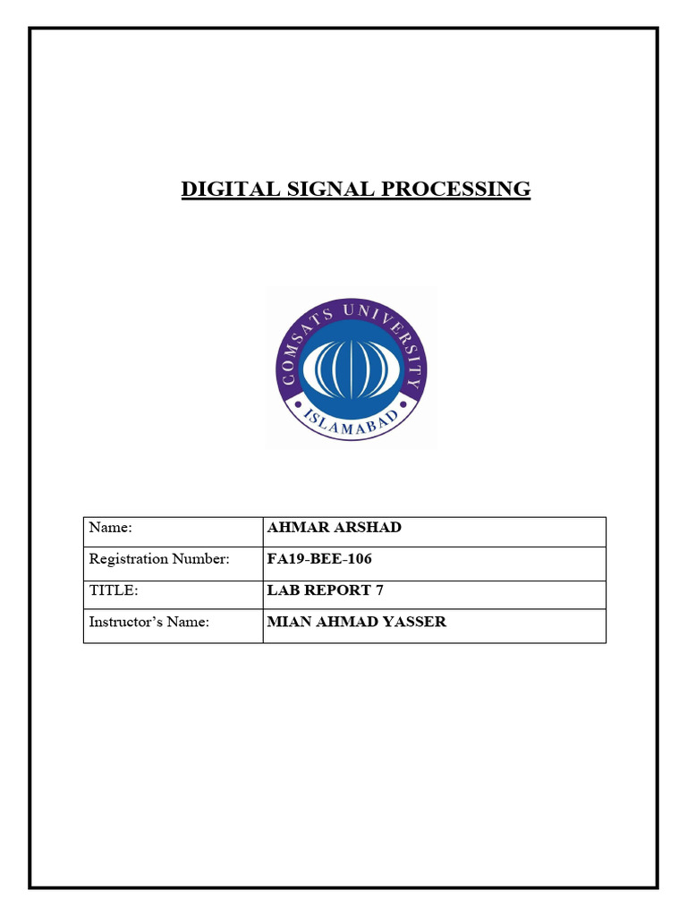 Digital Signal Processing Lab Report 7 Fa19-Bee-106 | PDF | Analogue Electronics | Sampling ...