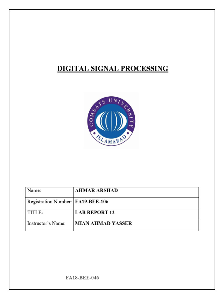 Digital Signal Processing Lab Report 12 Fa19-Bee-106 | PDF | Digital ...