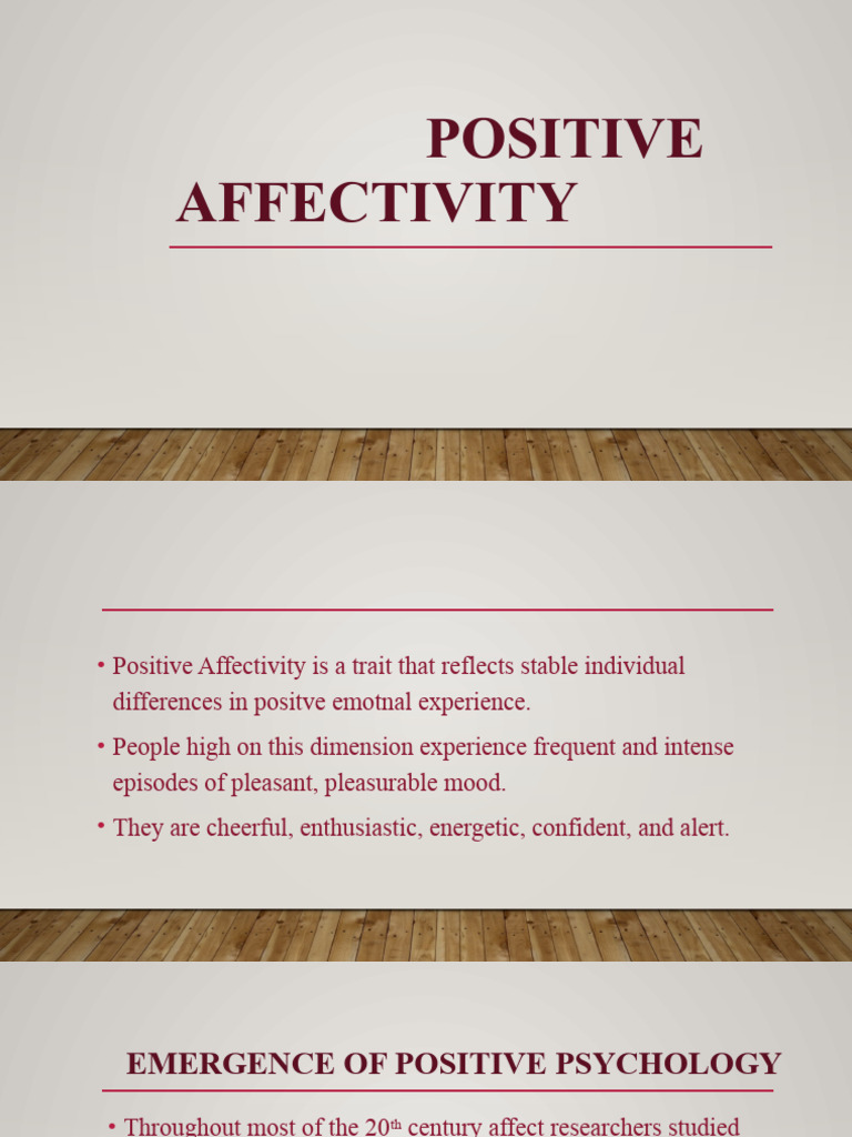 Positive Affectivity | PDF | Affect (Psychology) | Emotions
